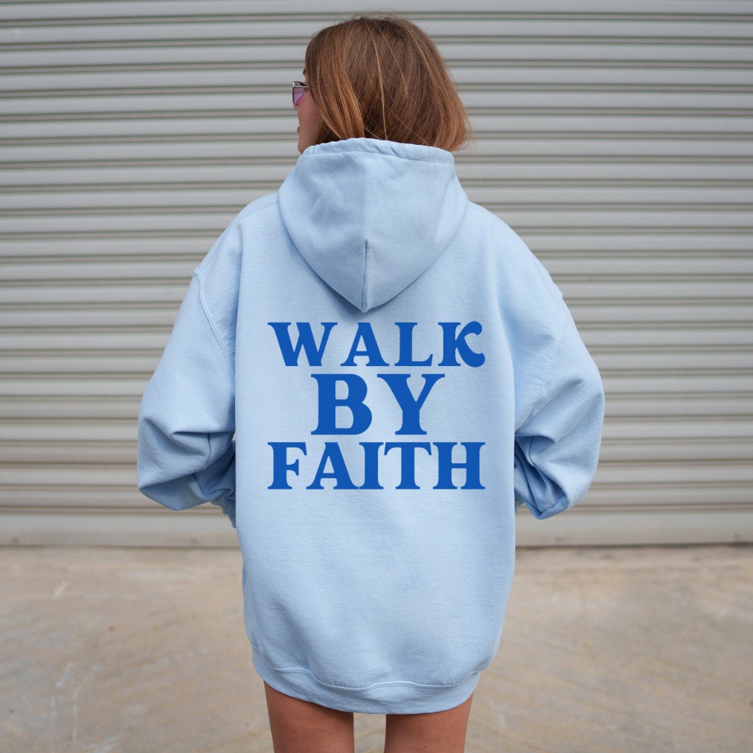 Walk by Faith Hooded Sweatshirt | Christian Hoodie | Verse Hoodie ...