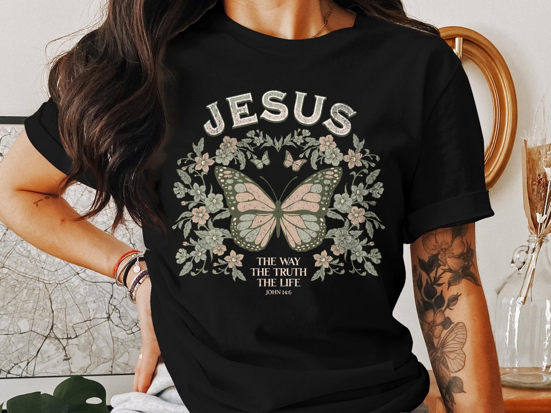 Jesus Butterfly Bible Verse Bible Verse Shirt Christian Gift - Etsy