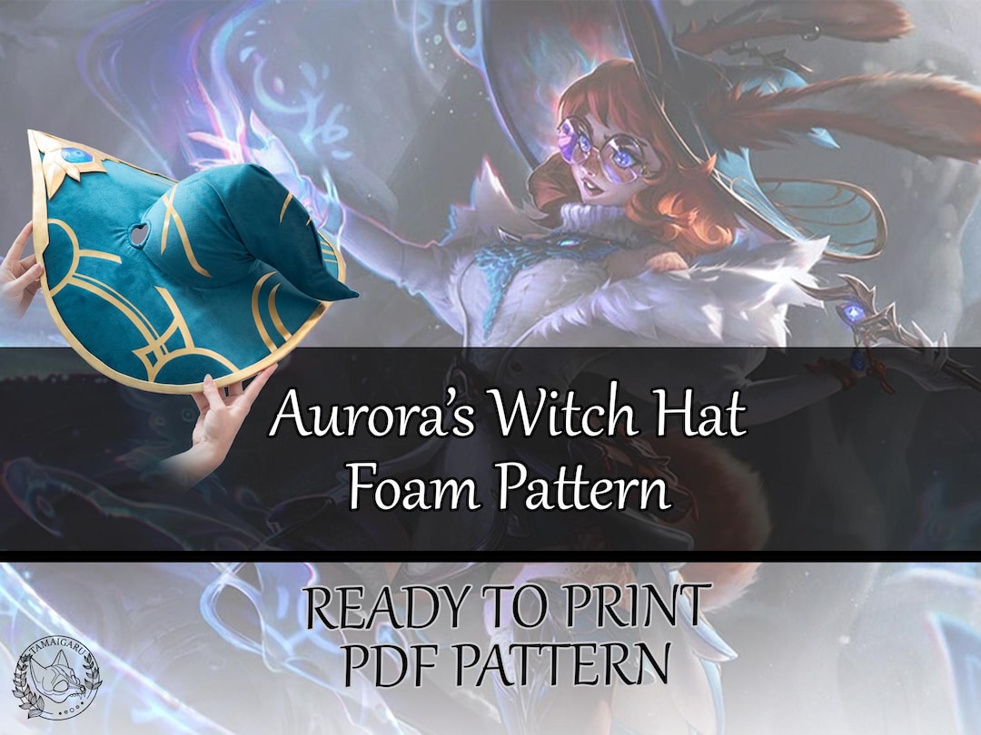 Aurora - Witch Hat Pattern | League of Legends Cosplay, DIY, Witch Hat ...