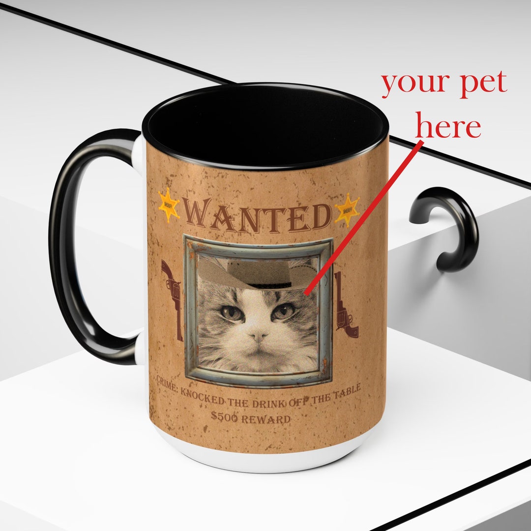 Personalized Pet Wanted Mug Unique Cat Mugshot Gift Ideal for Mother's ...
