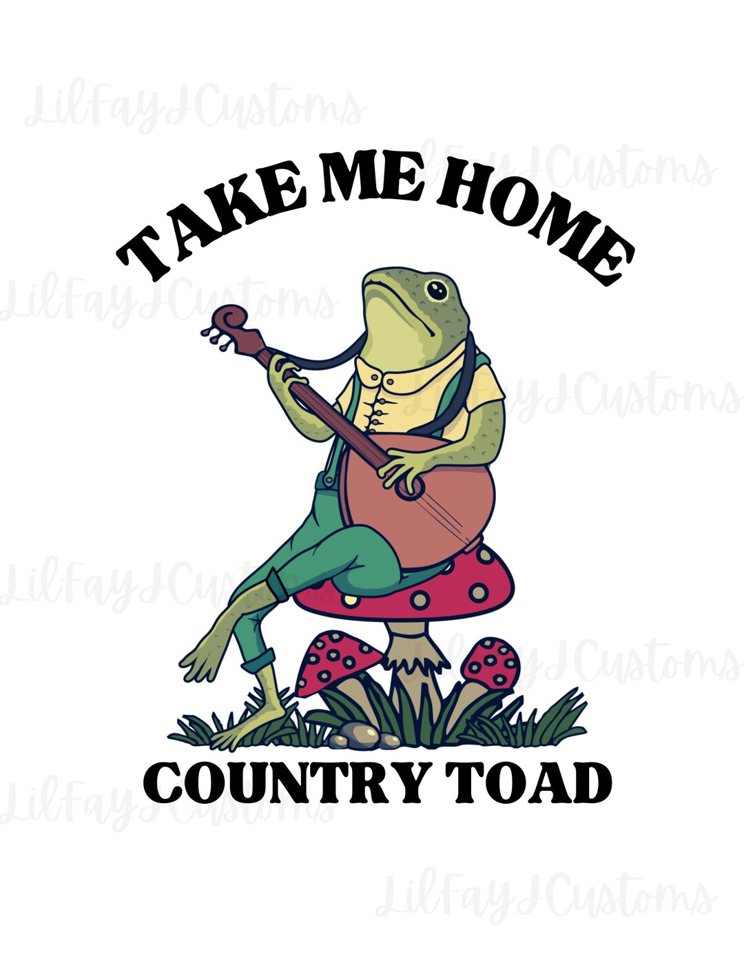 Take Me Home Country Toad-svg/png - Etsy