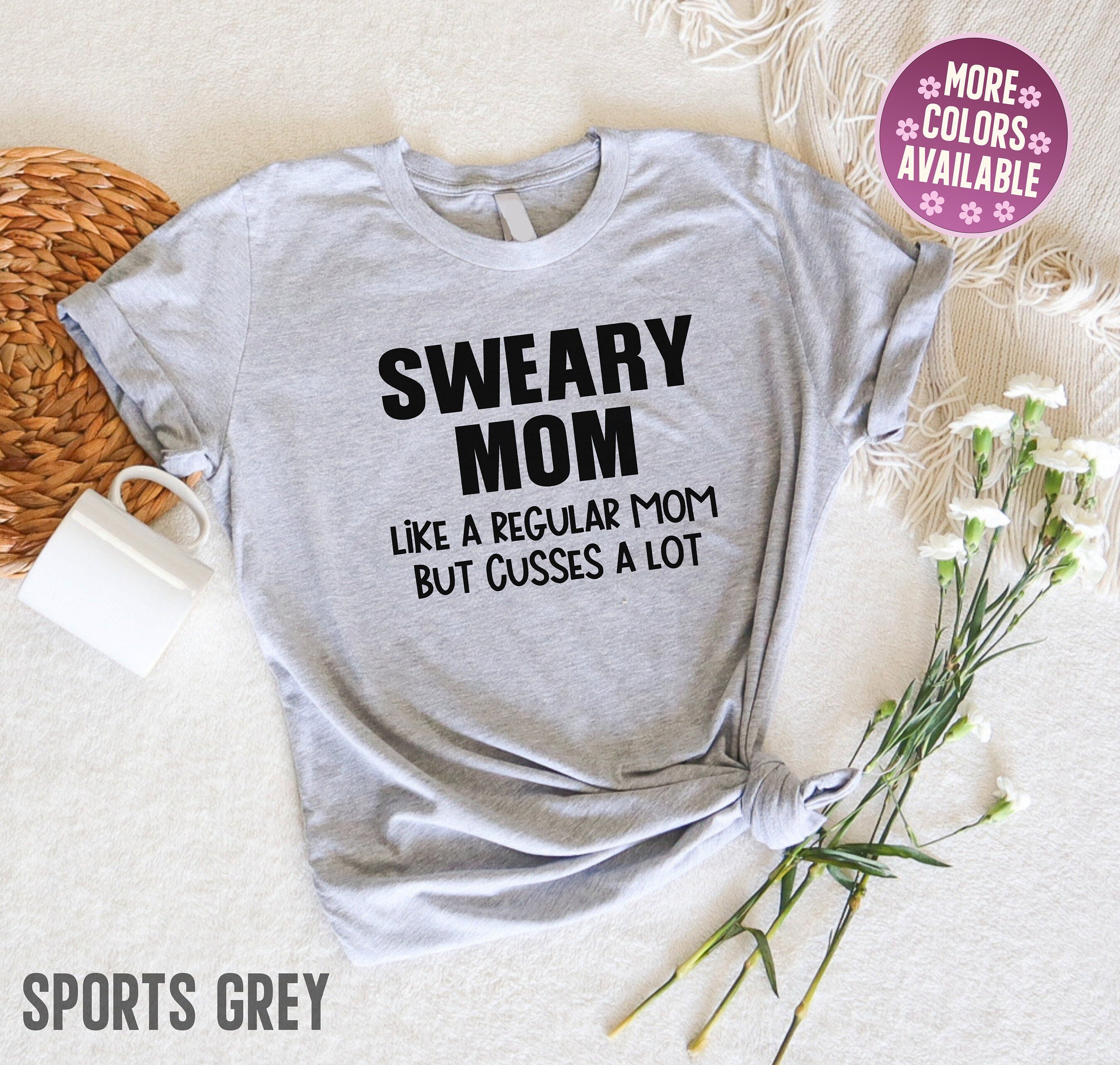 Sweary Mom Shirt, Funny Mom Tshirt, Gift for Mom, Mothers Day Gift Shirt, Mom Definition Shirt ...