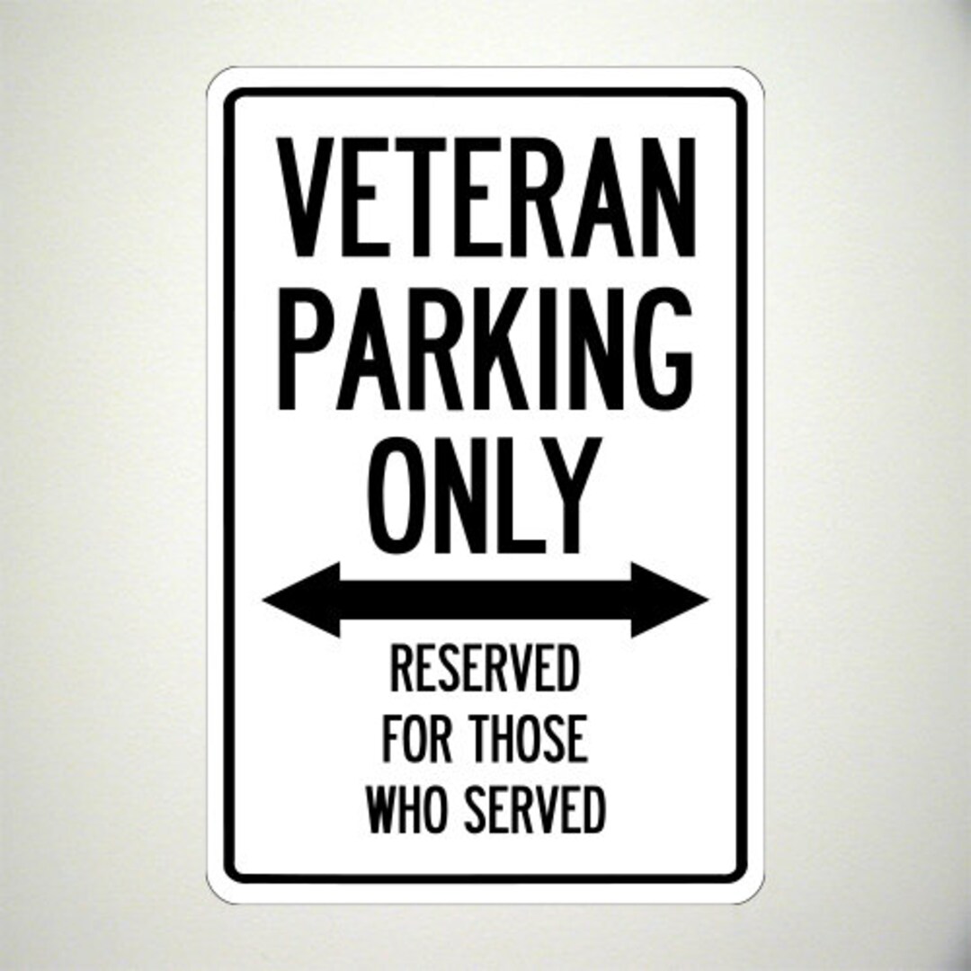 Veteran Parking Only Metal Indoor Outdoor Sign - Etsy