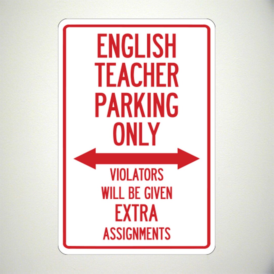 English Teacher Parking Only Metal Novelty Sign - Etsy