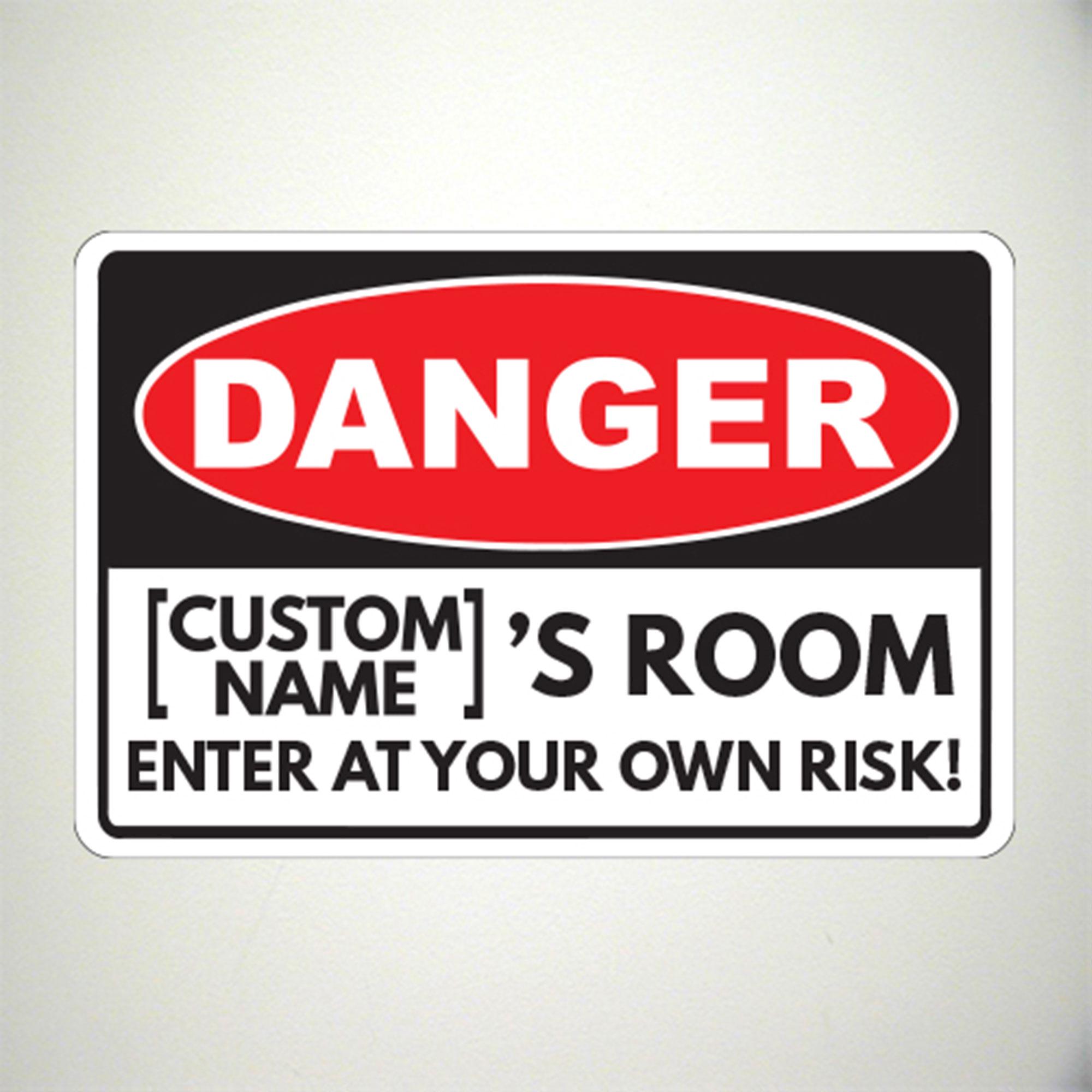 Danger Custom Name Kids Room Enter at Your Own Risk Sign - Etsy