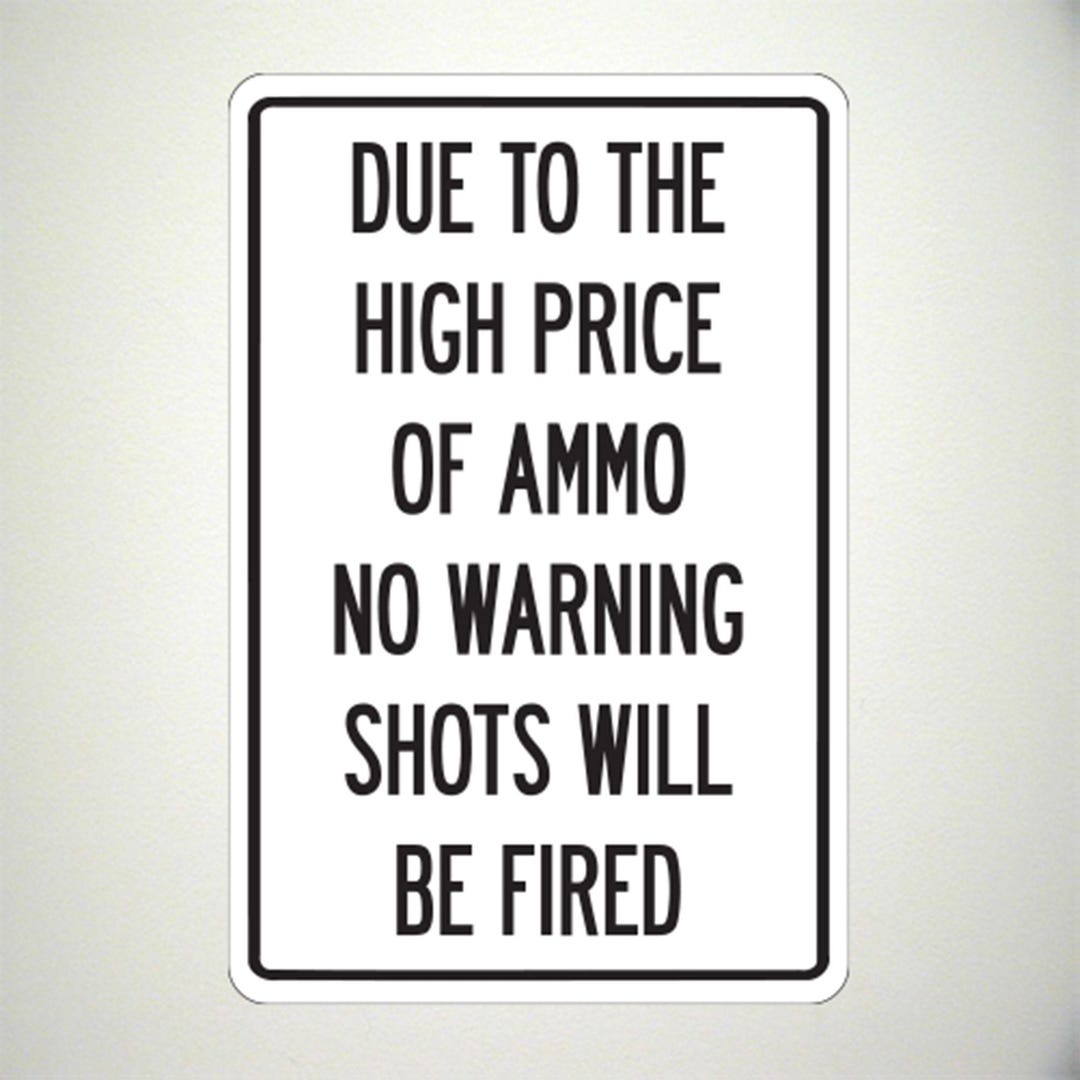 No Warning Shots Sign - Etsy