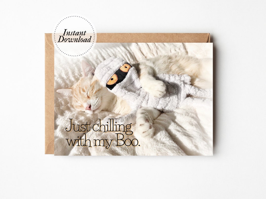 Printable Halloween Card, Just Chilling With My Boo, Halloween ...