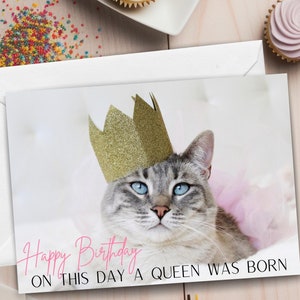 Printable Birthday Card, on This Day a Queen Was Born, Happy Birthday ...