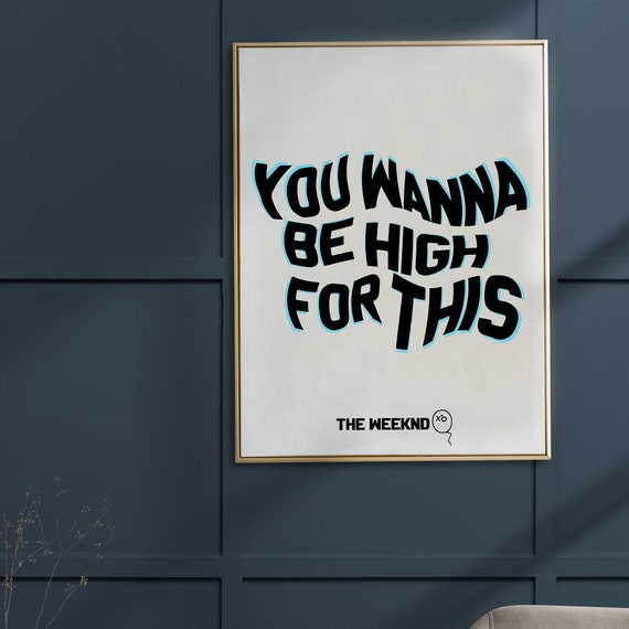 High For This The Weeknd