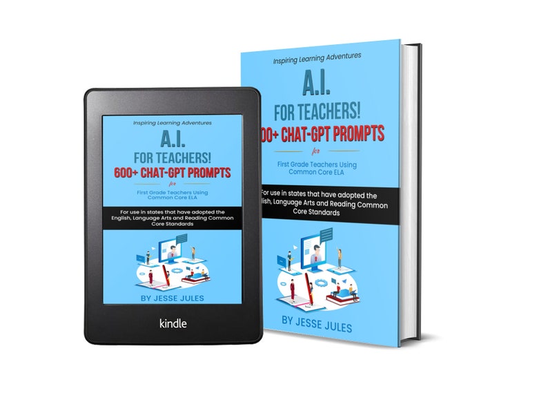 A.I. for Teachers! 600+ Chat-gpt Prompts for 1st Grade Teachers Using ...