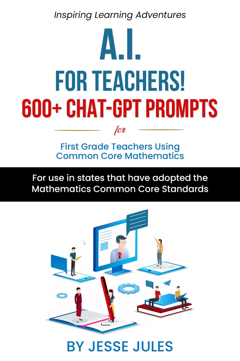 A.I. for Teachers 600 Chatgpt Prompts for 1st First Grade Teachers ...