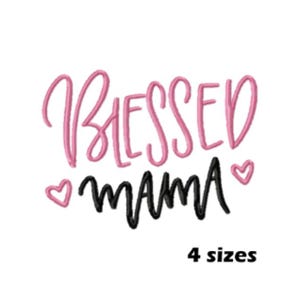 Blessed Mama Embroidery Designs, Instant Download - 4 Sizes - Etsy