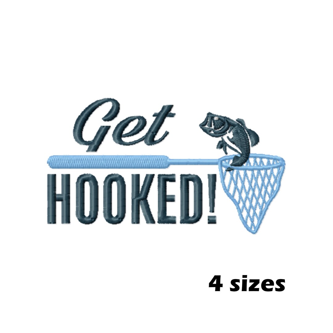 Get Hooked Embroidery Designs, Instant Download 4 Sizes - Etsy