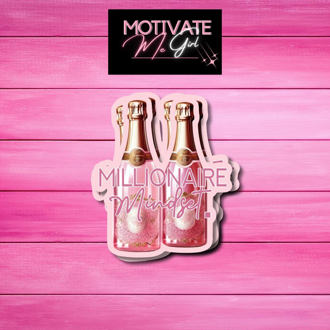 Millionaire Mindset Champagne Sticker, Pink Stickers, Girly, Woman Boss ...