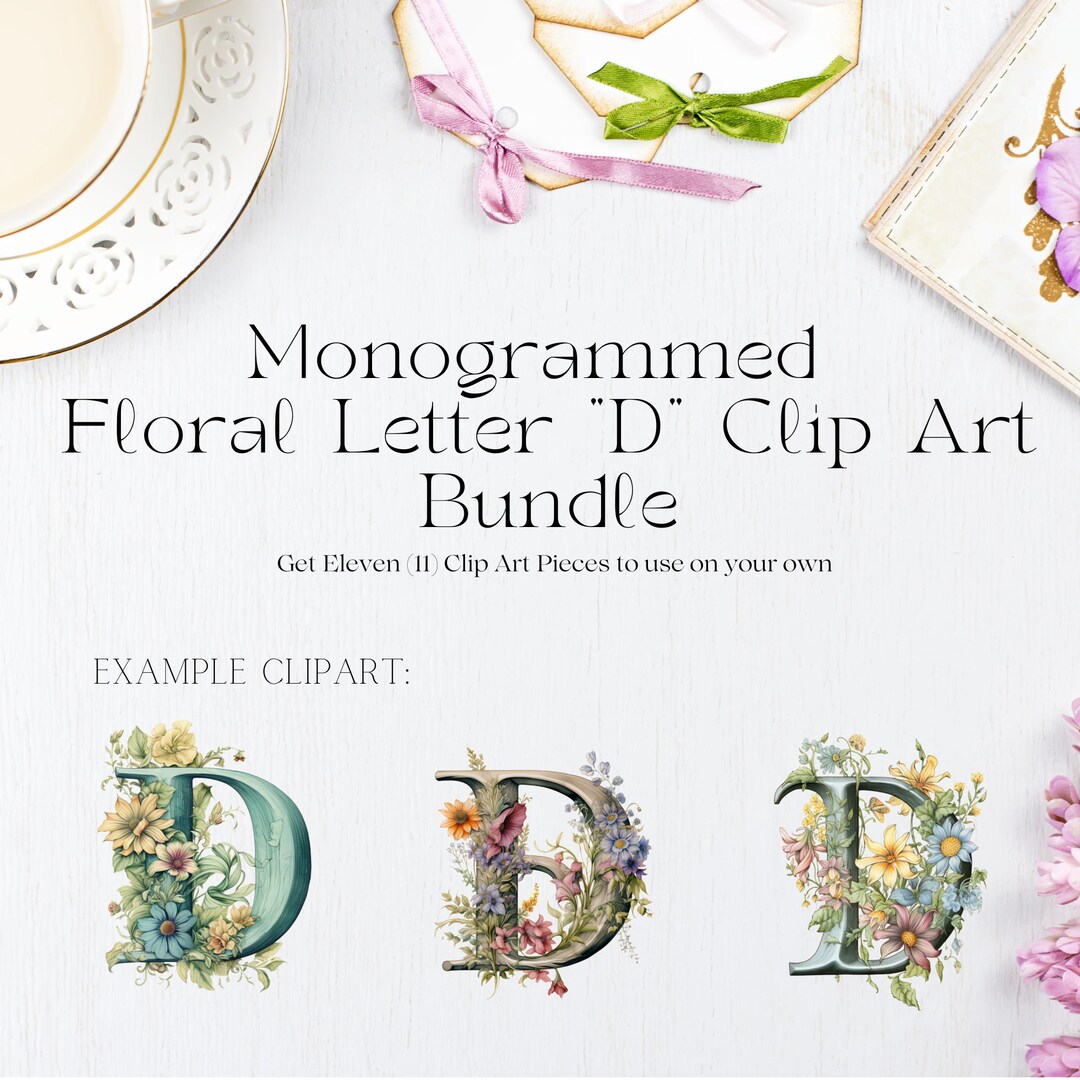 Monogrammed Floral Letter "d" Clip Art Bundle/alphabet Clip Art/png ...