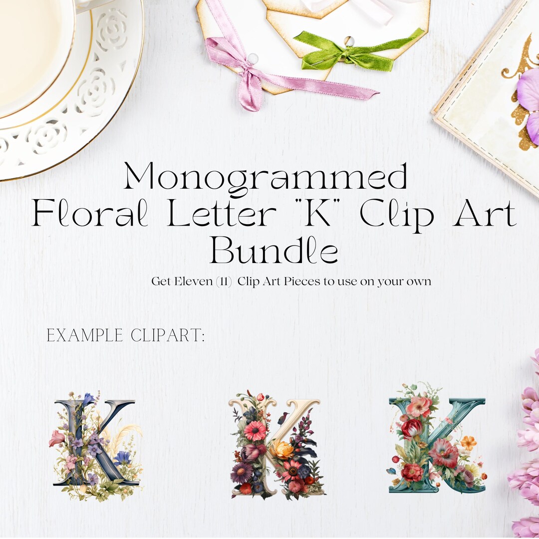 Monogrammed Floral Letter "k" Clip Art Bundle/alphabet Clip Art/png ...