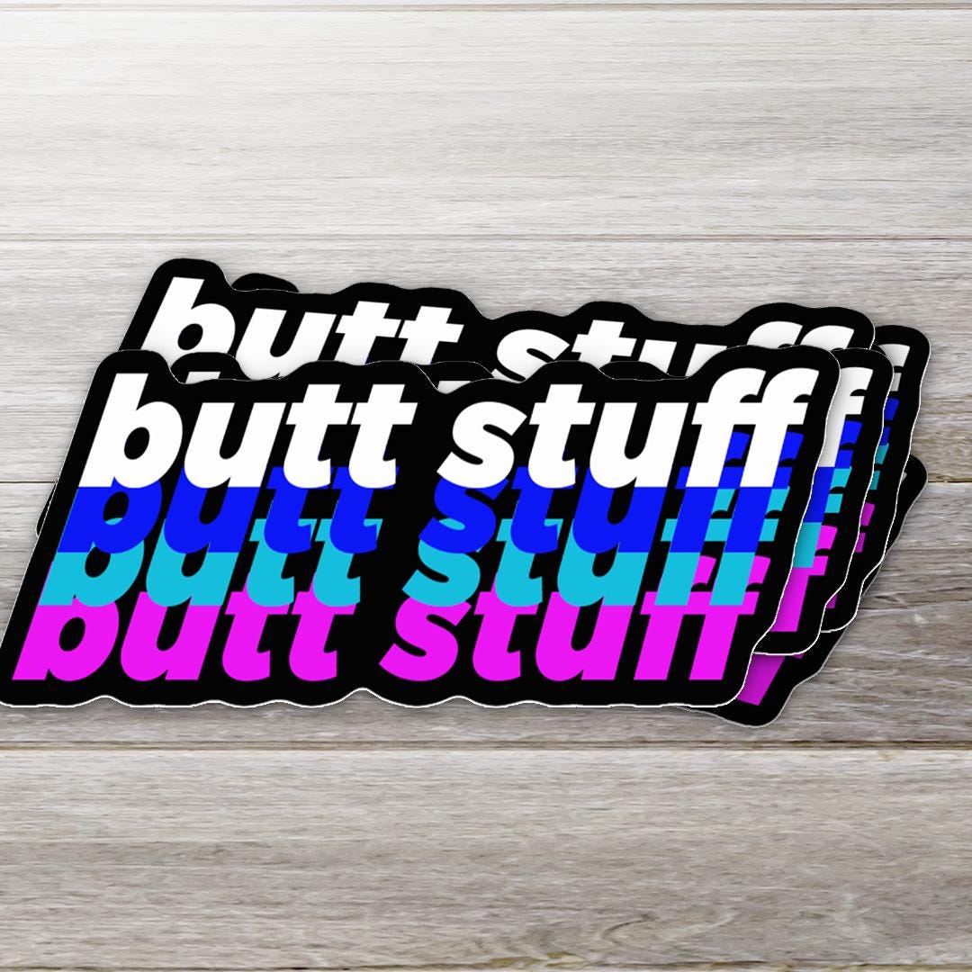 Butt Stuff Sticker - Etsy