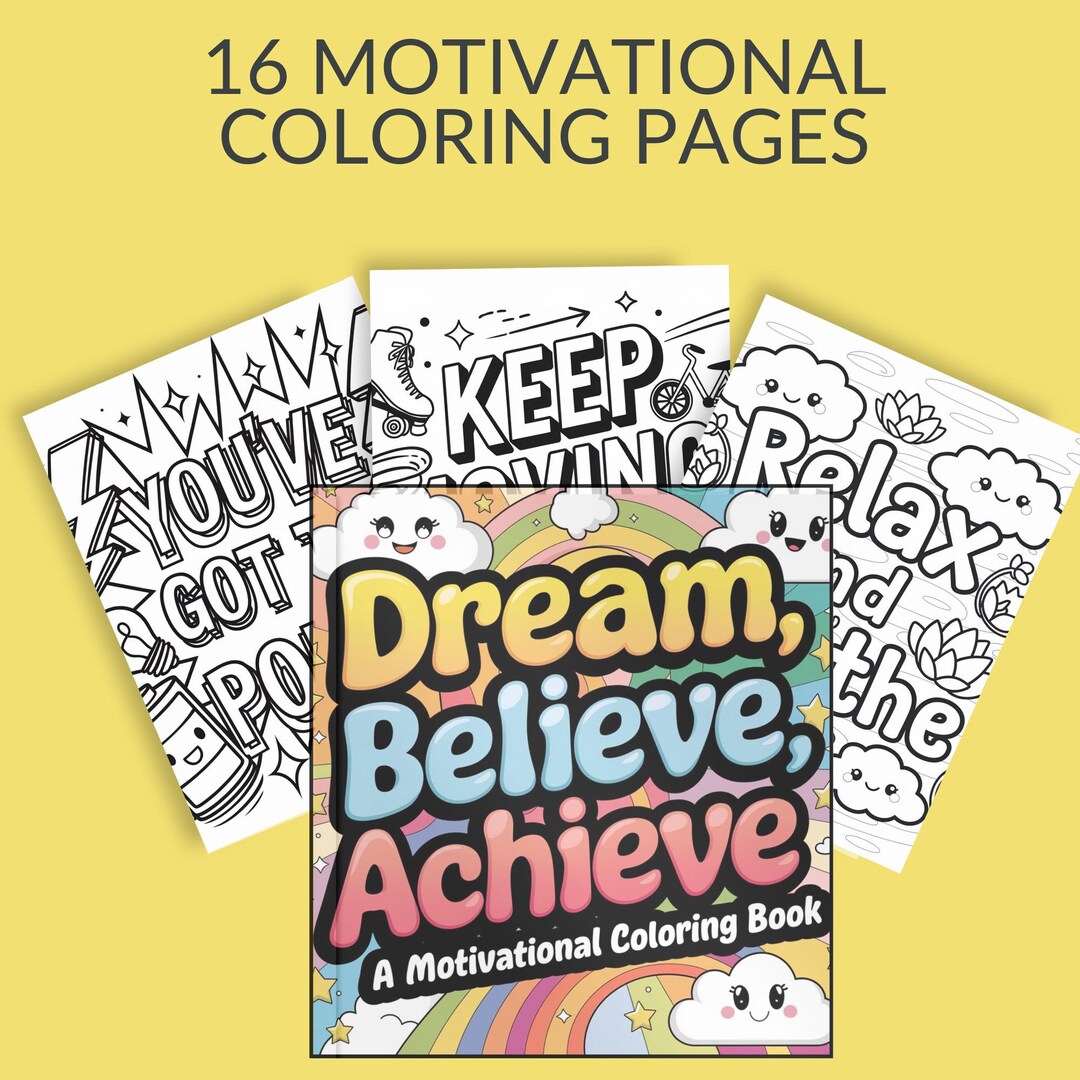 Dream Believe Achieve Coloring Book – Motivational & Relaxing Printable ...
