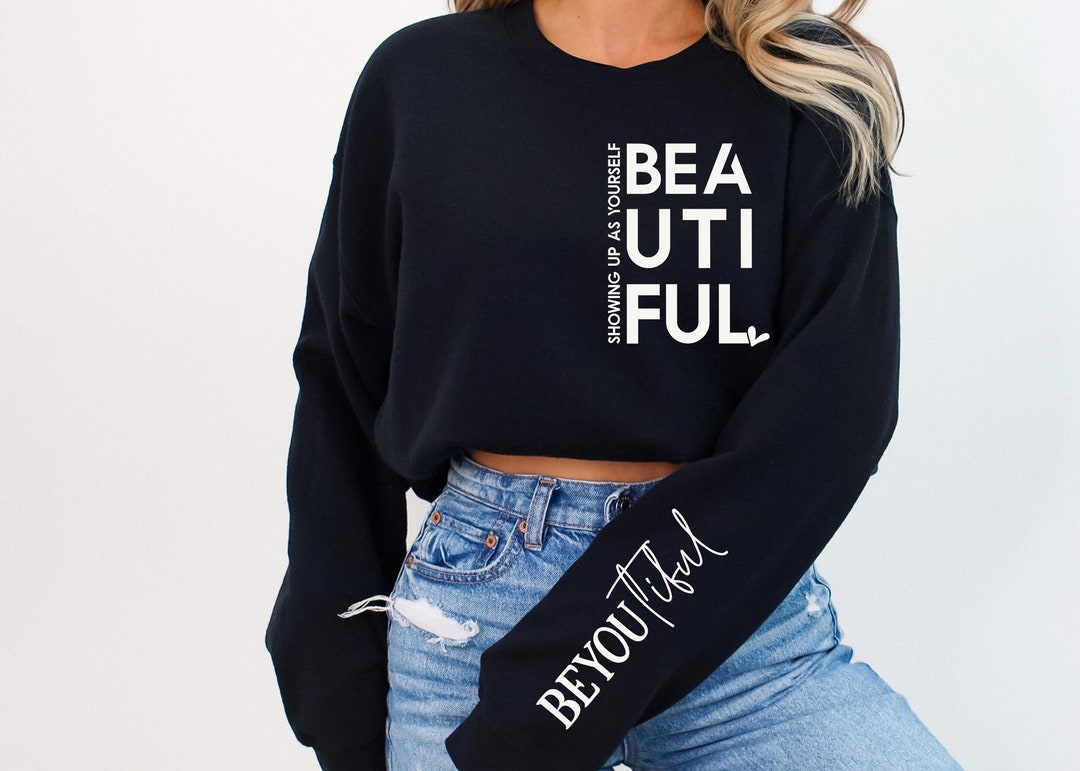 Beyoutiful, Sleeve Sweater, Sleeve Gift, Empowerment, Strong Woman ...