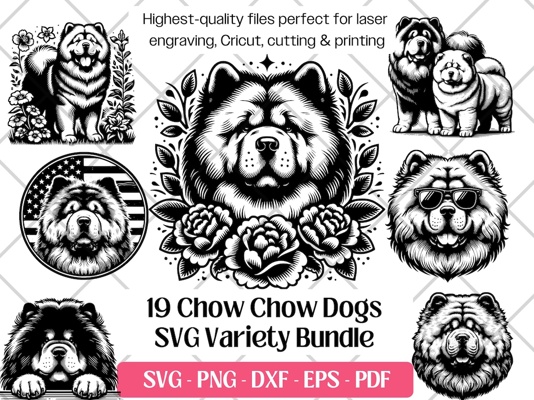 Chow Chow SVG Bundle, PNG, DXF, Eps, Vector Pdf Cutting and Laser ...