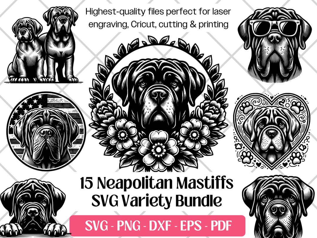 Neapolitan Mastiff SVG Bundle, Vector, Png,dxf,eps,pdf, Cutting Laser ...