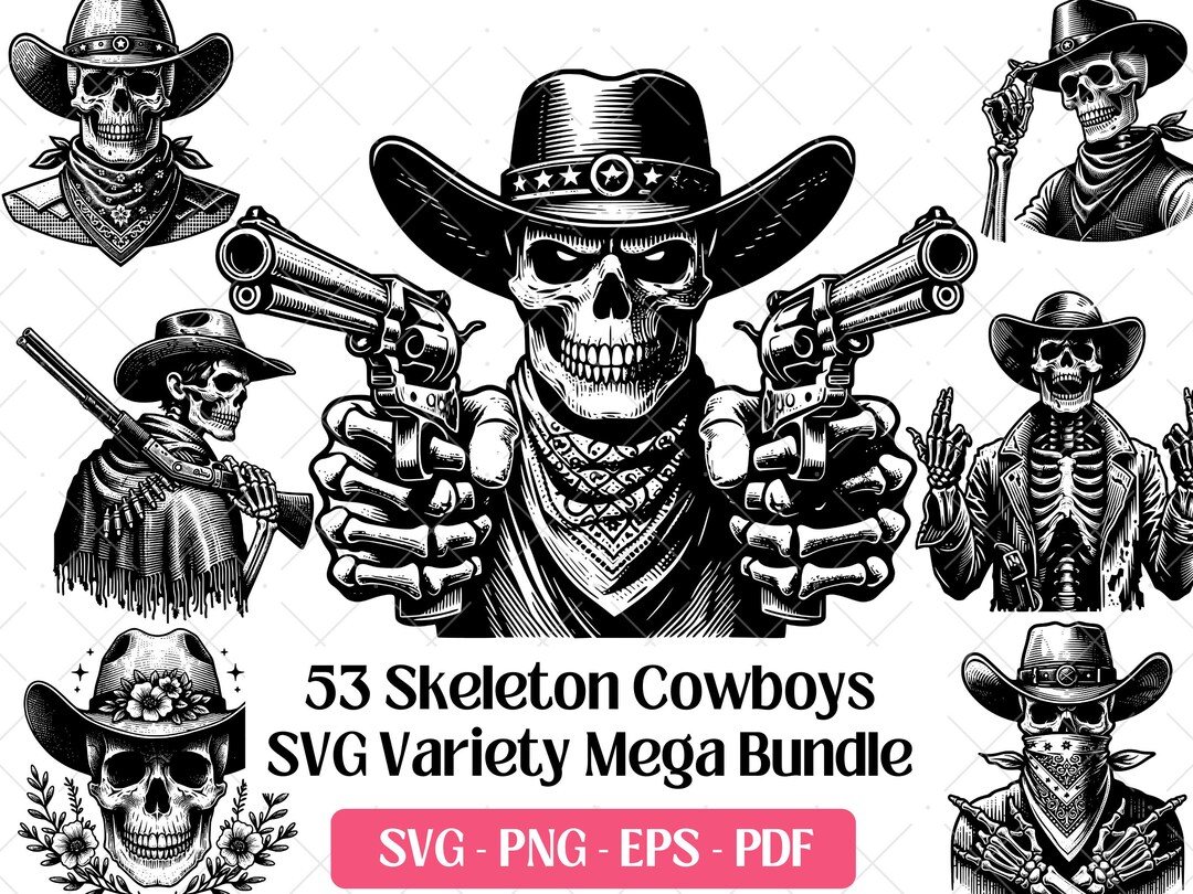 Skeleton Cowboy SVG Bundle · Western Outlaw Skull Clipart PNG PDF ...