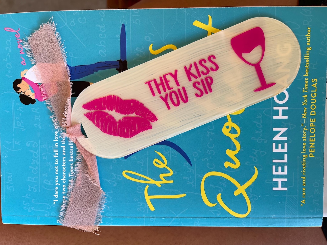 Acrylic Bookmark: “they Kiss. You Sip.” - Etsy