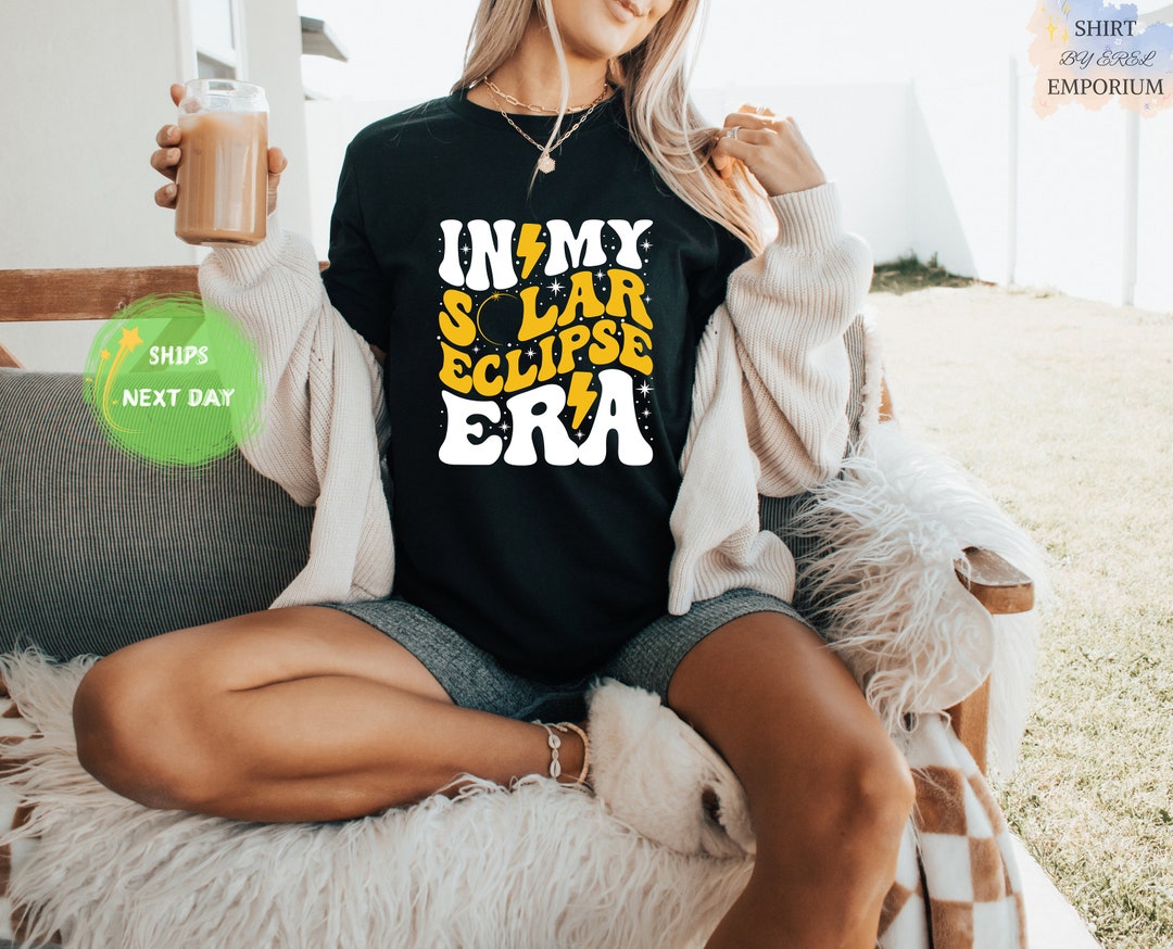 Solar Eclipse Shirt, in My Solar Eclipse Era Shirts, Eclipse Watching ...