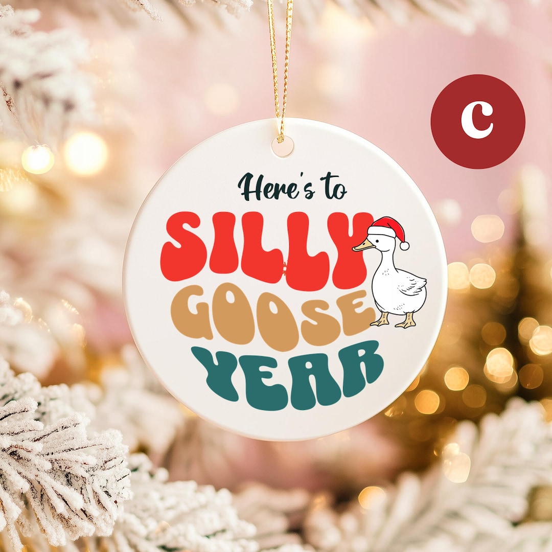 Christmas Silly Goose Ornament Gift, Sarcastic Gift, Funny Goose Shirt ...