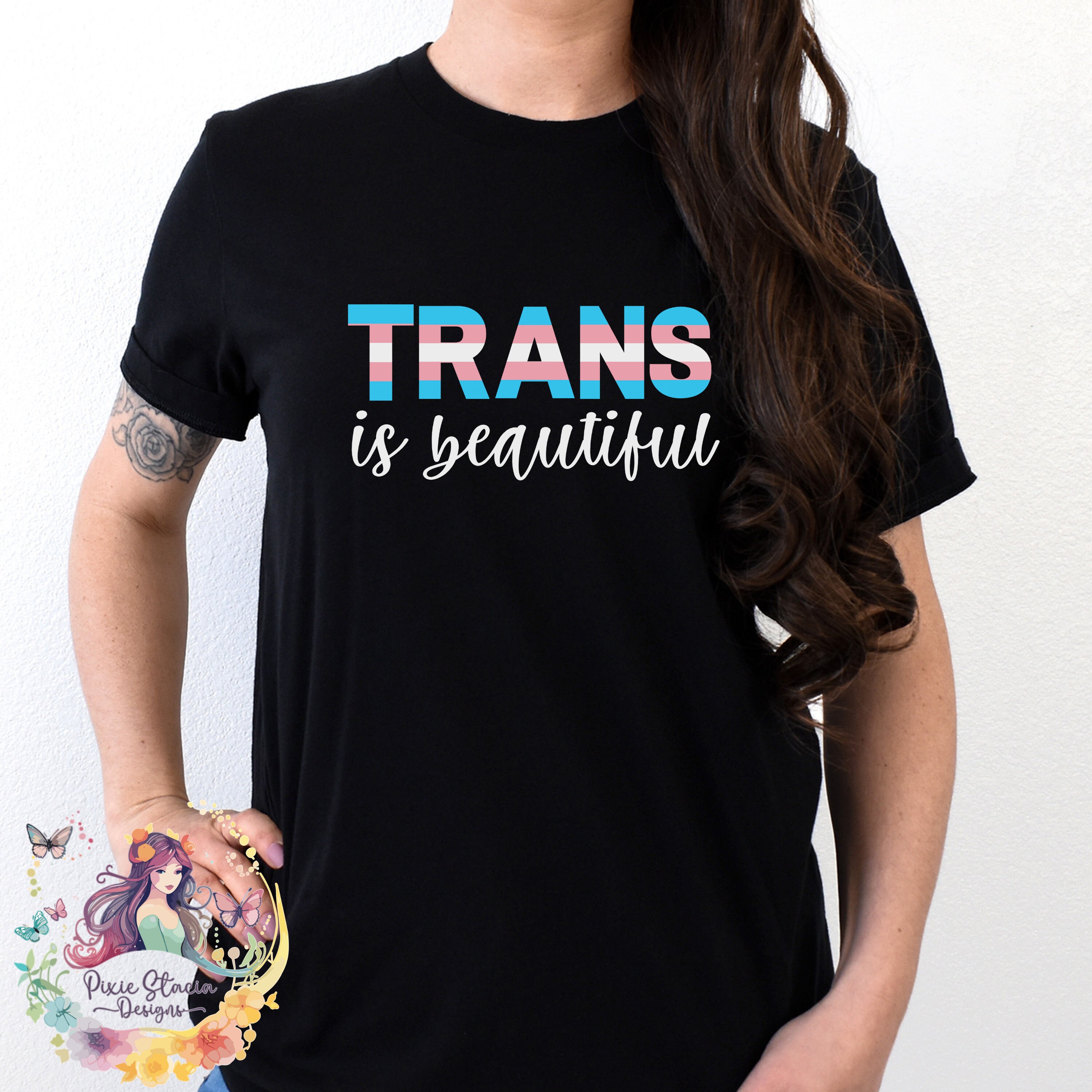 Trans is Beautiful Png Transgender Awareness Sublimation Promote ...