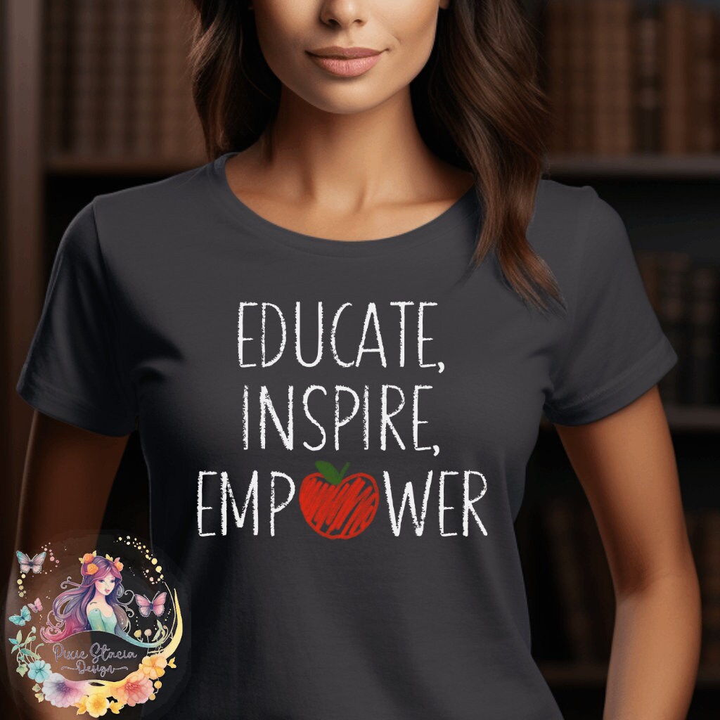 Educate Inspire Empower PNG Teacher Gift Digital Download Coach Clipart ...