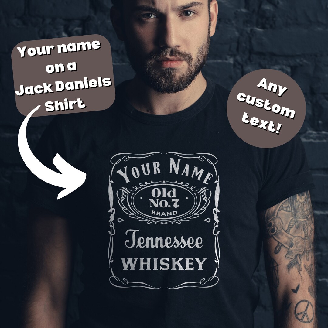 Your Name on a Jack Daniels Shirt Custom, Personalized - Etsy