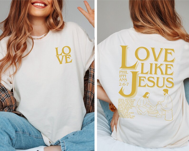 Christianity Love Like Jesus Comfort Colors Shirt Jesus Washes Feet ...