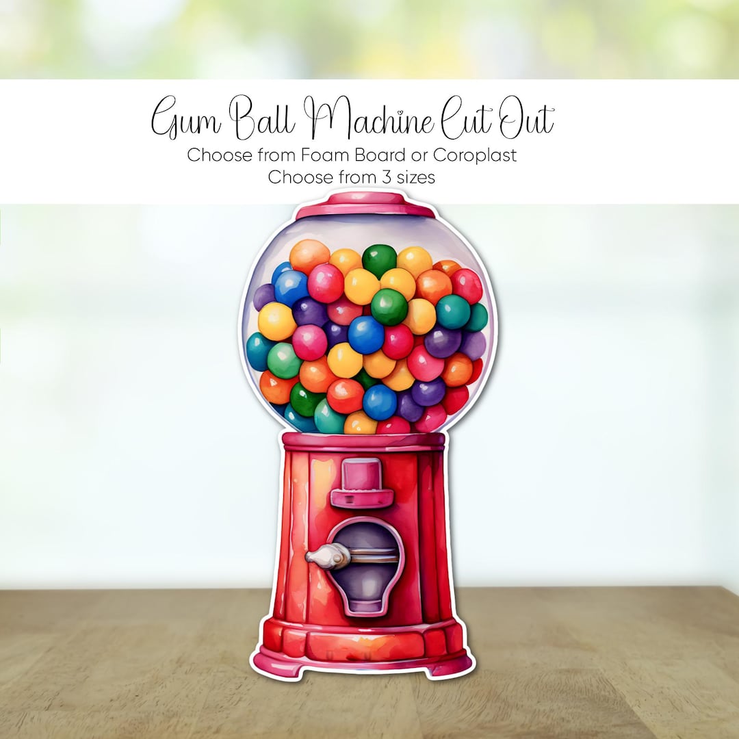 Gumball Machine Cutout: Birthday Party Prop, Photo Booth Standee - Etsy
