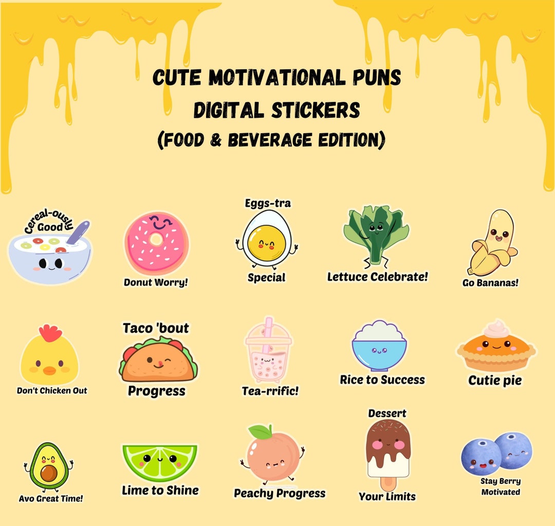 Cute Motivational Puns Digital Stickers (food and Beverage Edition), Reward Stickers, Planner ...