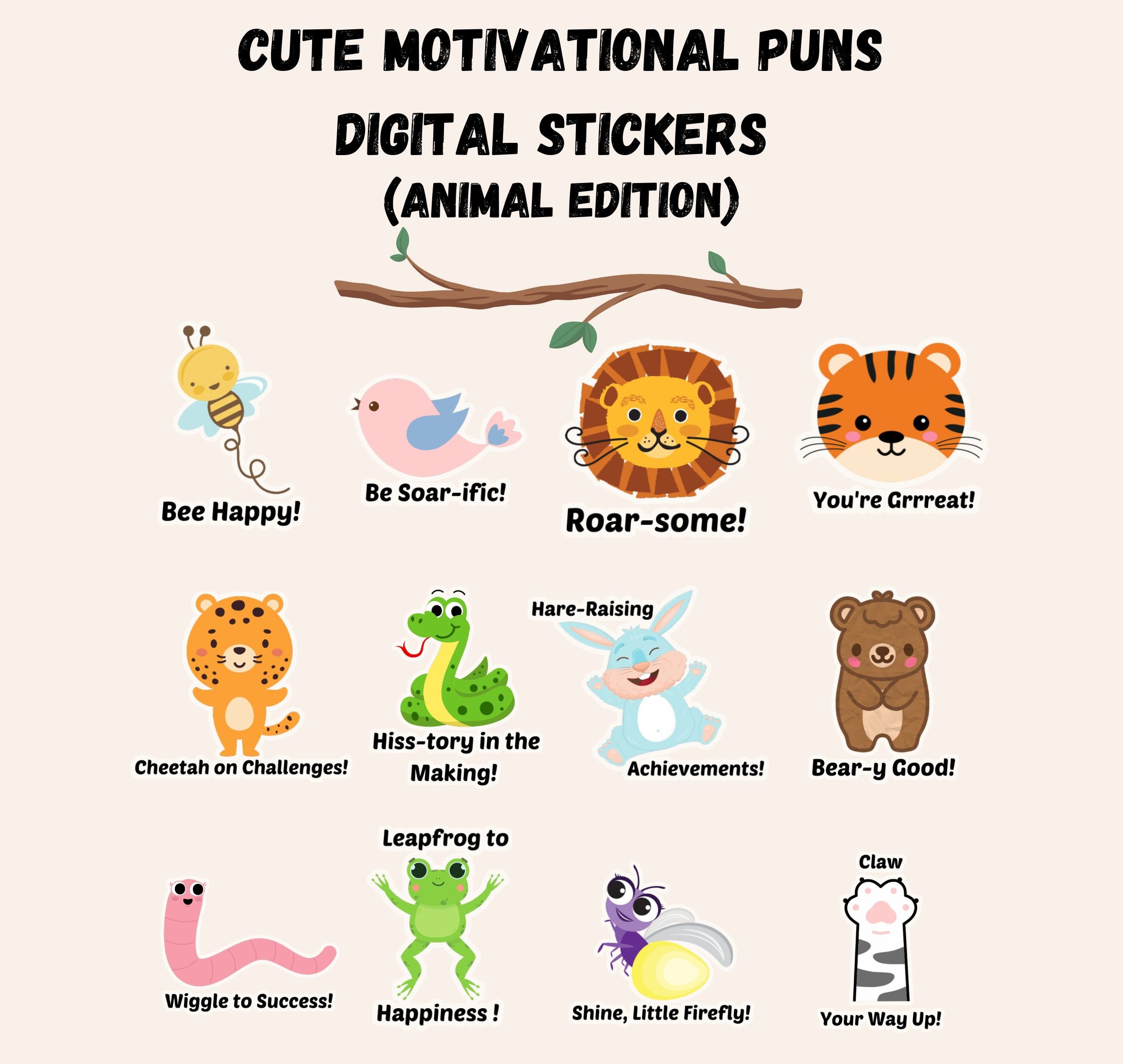 Cute Motivational Puns Digital Stickers (animal Edition), Reward ...