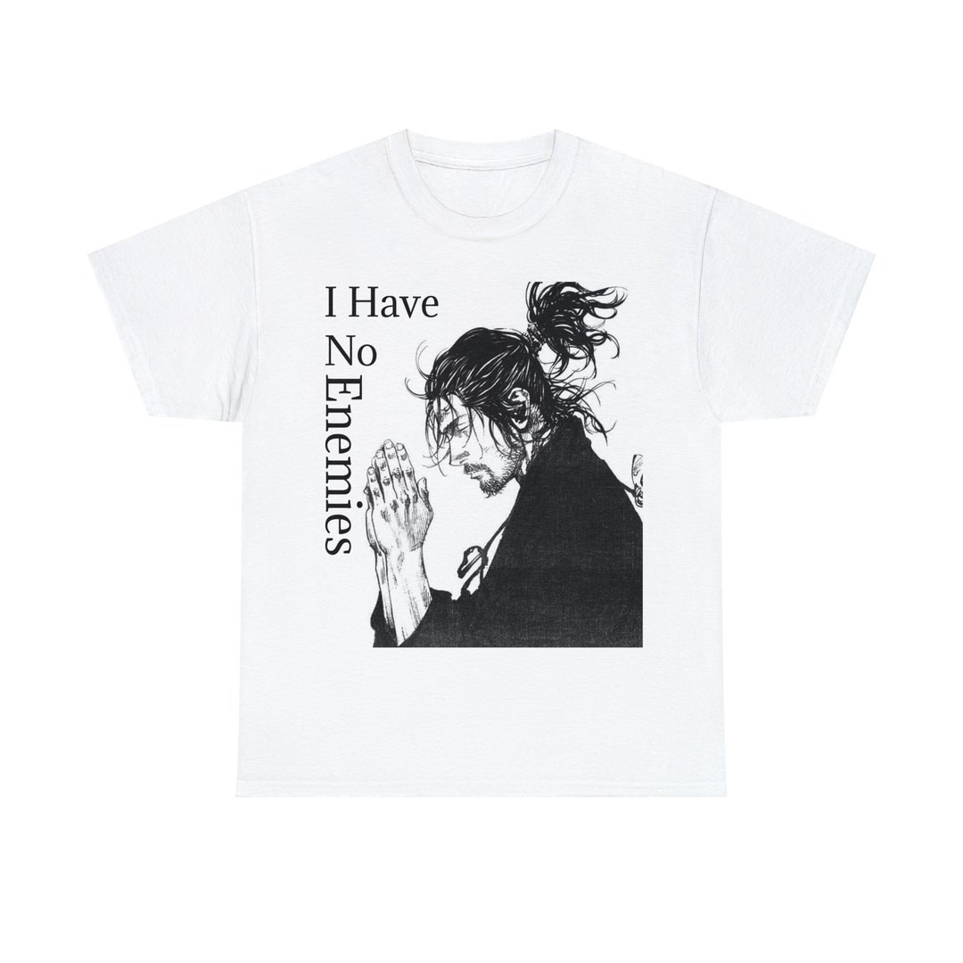 I Have No Enemies White T-shirt / No Enemies Tshirt / No Enemies ...