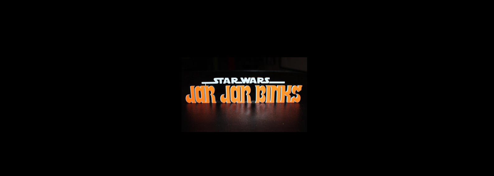 Jar Jar Binks 3D Printed Logo Sign Wall Desk Shelf Art - Etsy