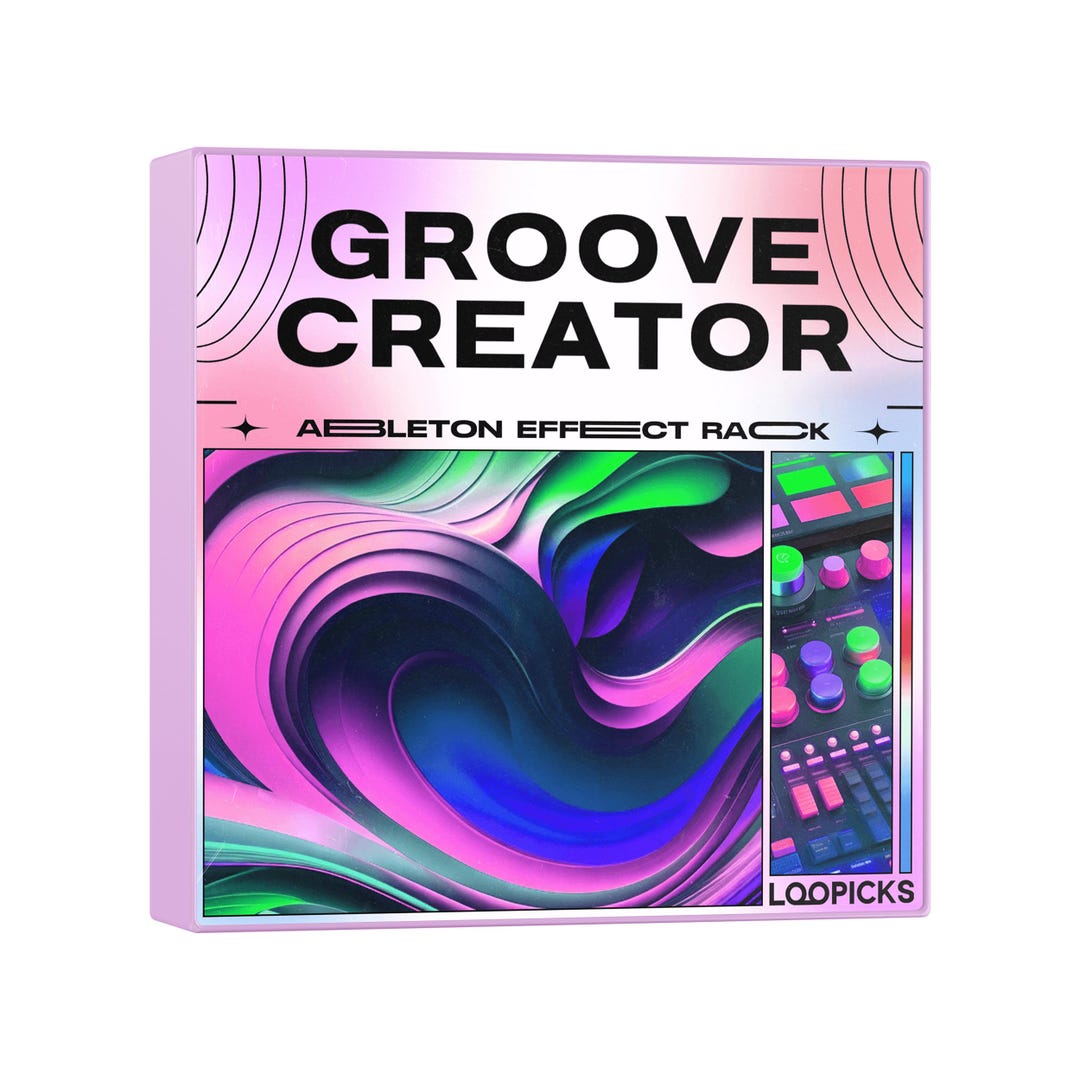 Groove Creator - Ableton Effect Rack | Dynamic Groove & Percussion Tool ...