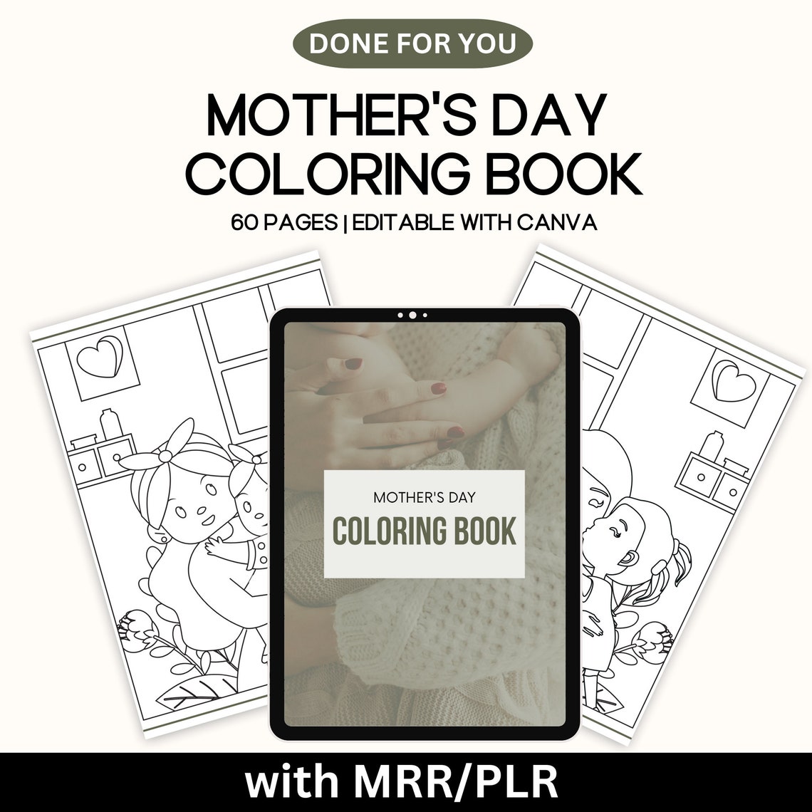 MRR Coloring Book, Done for You Mothers Day Coloring Pages, Adult ...