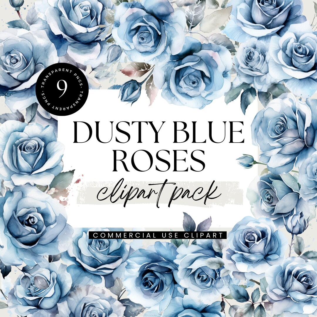 Dusty Blue Roses Clipart, Floral Watercolor Clipart Pack, Transparent ...