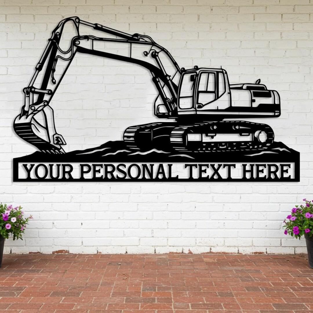 Custom Excavator Metal Sign, Personalized Construction Company Name ...