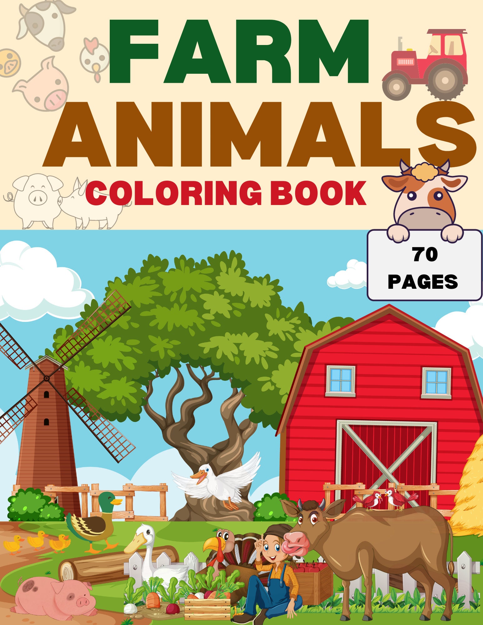 70 Pages Printable Farm Animals Coloring Pages Books Fun Coloring Book ...