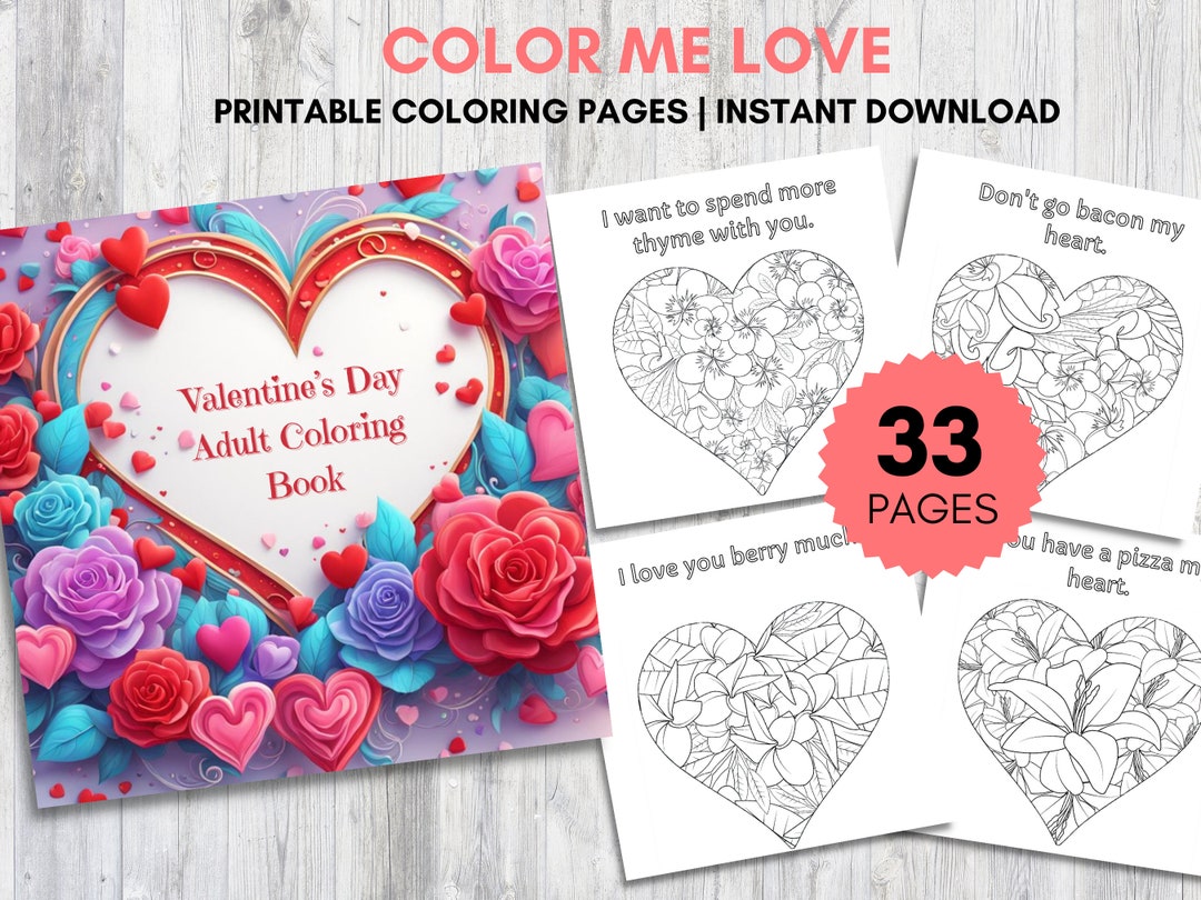 Color Me Love: Valentines Day Adult Coloring Book | 33 Coloring Pages ...