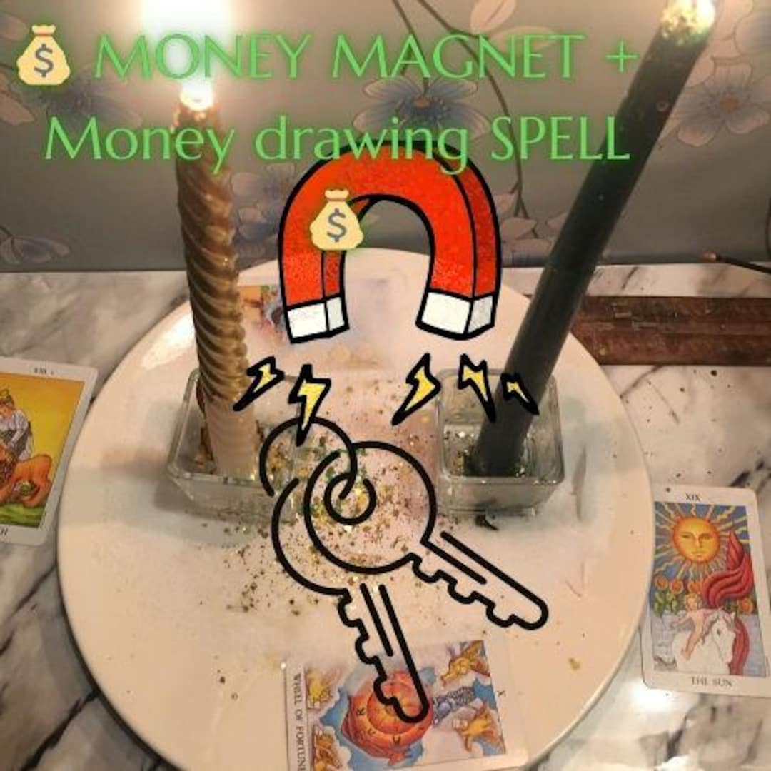 Money Magnet Spell and Money Drawing Spell Clear Debts & Attract New ...