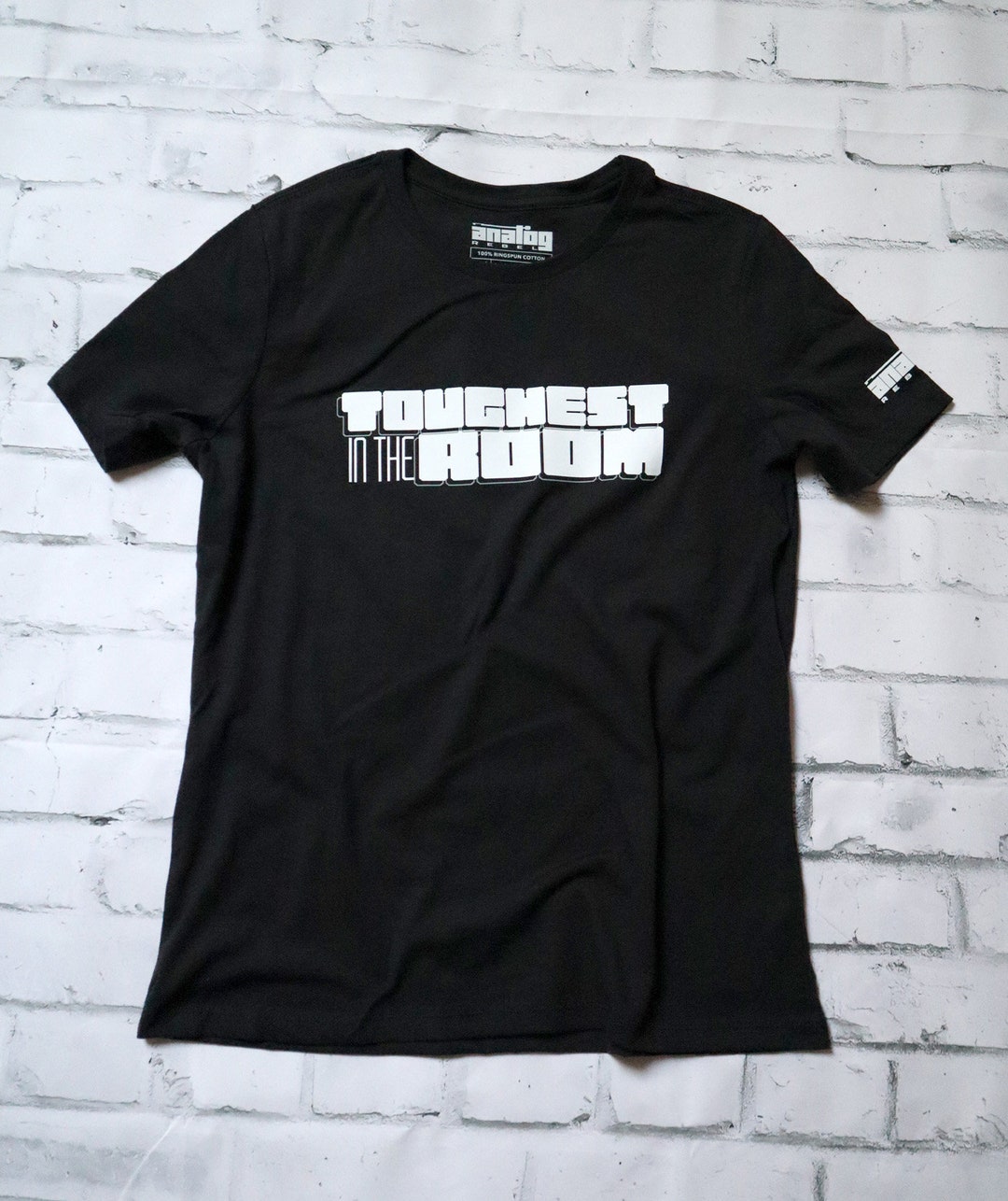 Toughest in the Room- Black T-shirt - Etsy