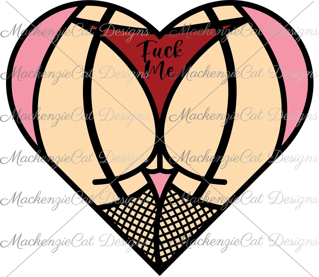 Fuck Me - Pink Heart Butt - Red Thong - Garter Belt - Thigh High Fishnets - PNG Digital Download ...