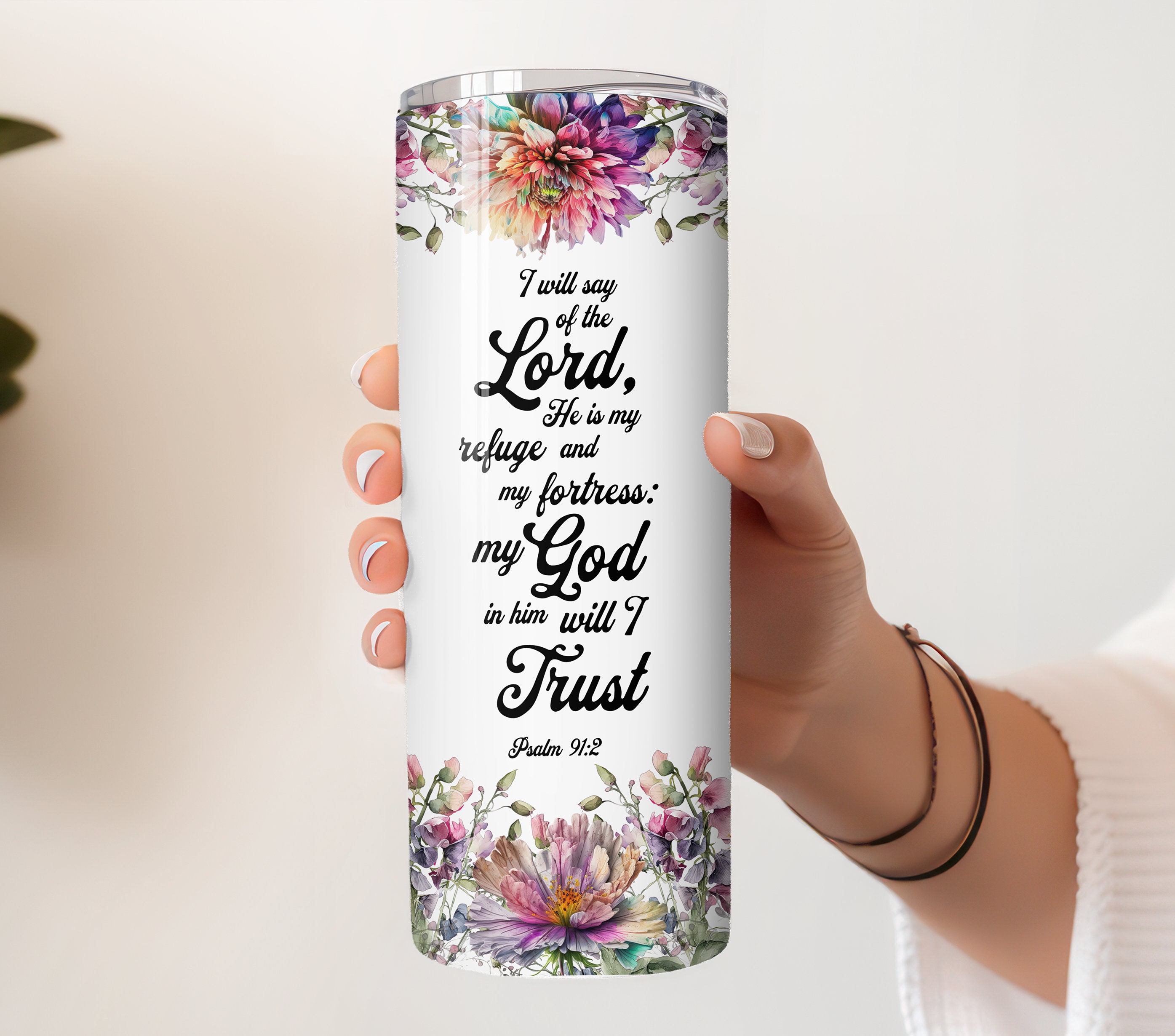 Psalm 91:2 Lord is My Refuge, I Will TRUST in Him. Christian Bible ...