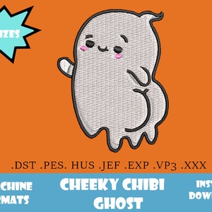 Cheeky Chibi Ghost, Big Booty Ghost, Cute Ghost Machine Embroidery ...