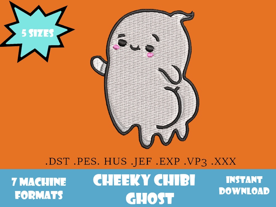 Cheeky Chibi Ghost, Big Booty Ghost, Cute Ghost Machine Embroidery ...